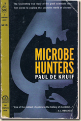 Great but Forgotten: Microbe Hunters (book)